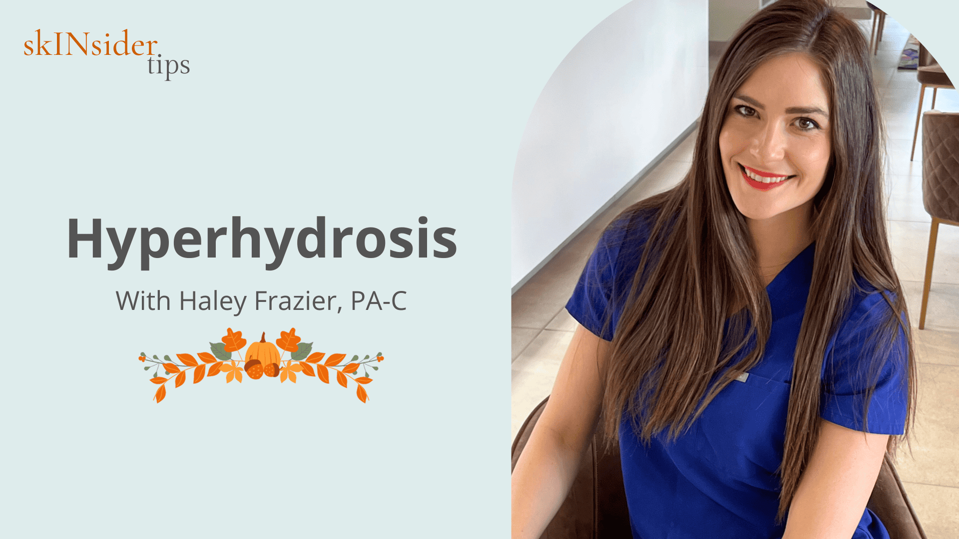 Excessive Sweating Treatments with Haley Pa-c - Clear Dermatology ...